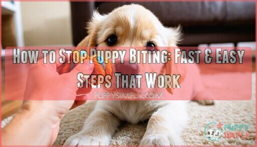 How to Stop Puppy Biting: Fast & Easy Steps That Work