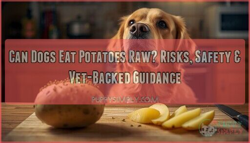 Can Dogs Eat Potatoes Raw? Risks, Safety & Vet-Backed Guidance