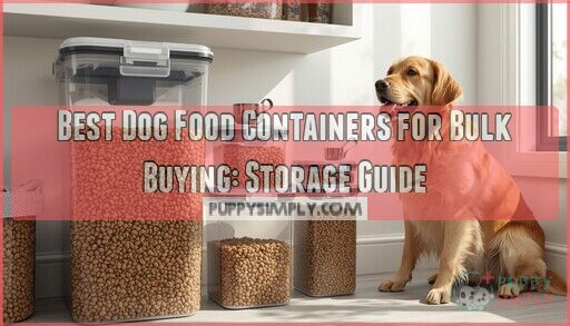 Best Dog Food Containers for Bulk Buying: Storage Guide